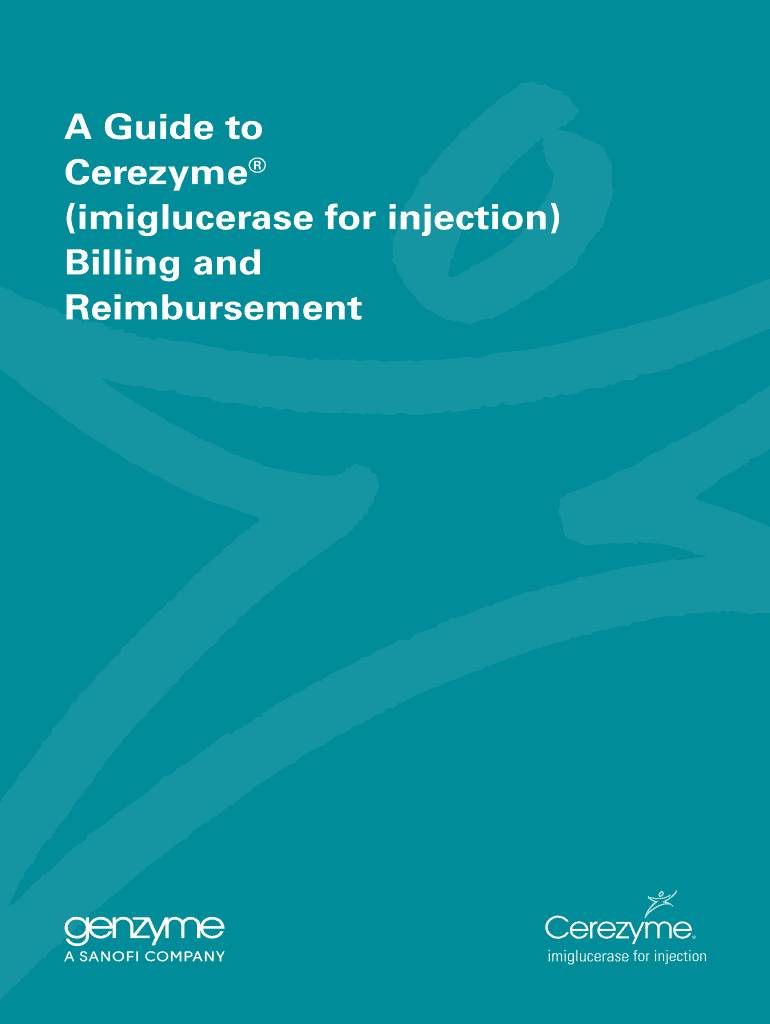 Fillable Online A Guide to Cerezyme imiglucerase for injection Billing ...