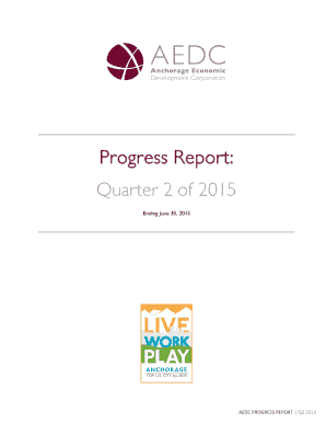 Fillable Online Progress Report Quarter 2 of 2015 - AEDC Fax Email Print - pdfFiller