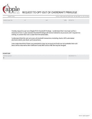 Fillable Online applefcu Request to Opt Out of Overdraft Privilage Request to Opt Out of ...