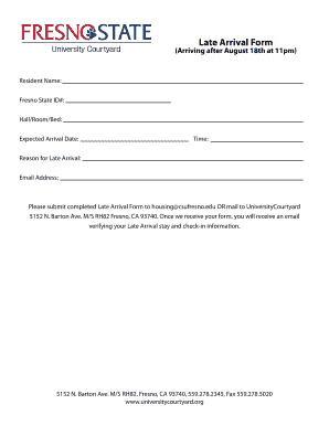Fillable Online universitycourtyard Late Arrival Form Arriving after ...
