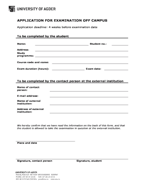 Fillable Online APPLICATION FOR EXAMINATION OFF CAMPUS - UiA Fax Email ...
