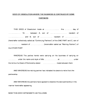 Fillable Online DEED OF DISSOLUTION WHERE THE BUSINESS IS CONTINUED BY ...