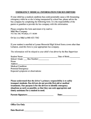 Fillable Online EMERGENCY MEDICAL INFORMATION FOR BUS DRIVERS Fax Email Print - pdfFiller