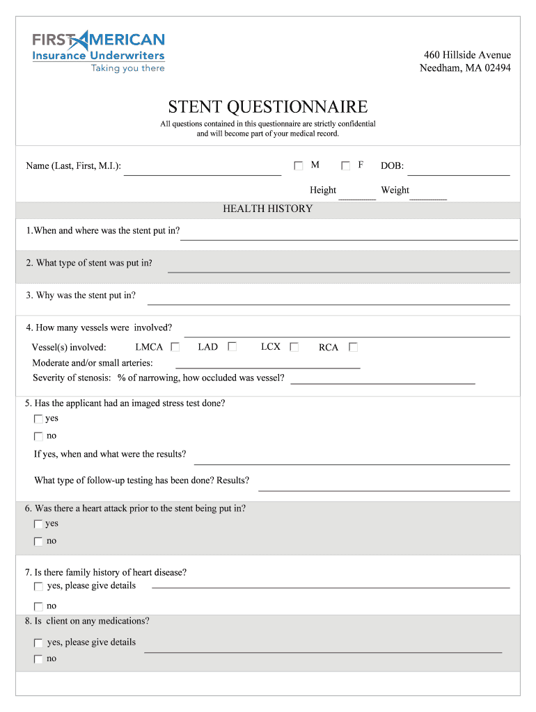Fillable Online STENT QUESTIONNAIRE Fax Email Print - pdfFiller