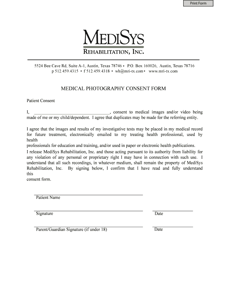 Fillable Online MEDICAL PHOTOGRAPHY CONSENT FORM - MediSys Rehab Fax ...