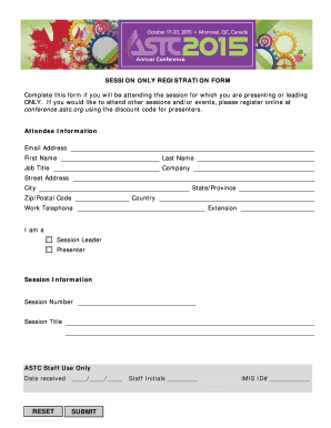 Fillable Online astc SESSION ONLY REGISTRATION FORM Fax Email Print - pdfFiller