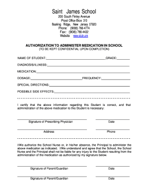Fillable Online Authorization To Administer Medication in School 2010 ...