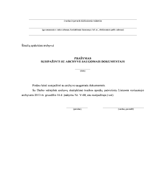 Fillable Online PRAYMAS SUSIPAINTI SU ARCHYVE SAUGOMAIS DOKUMENTAIS ...