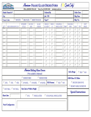 Fillable Online Aluminum FRAME GLASS ORDER F Quote Only Fax Email Print ...