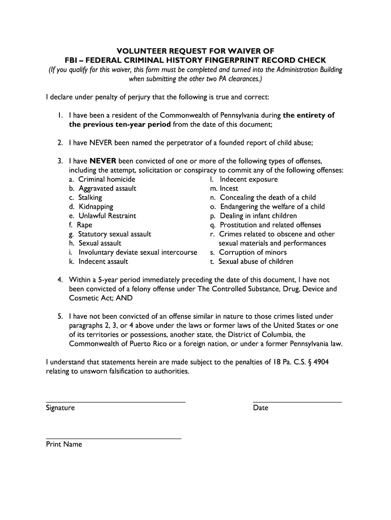 Fillable Online bpsd VOLUNTEER REQUEST FOR WAIVER OF FBI FEDERAL CRIMINAL HISTORY Fax Email ...