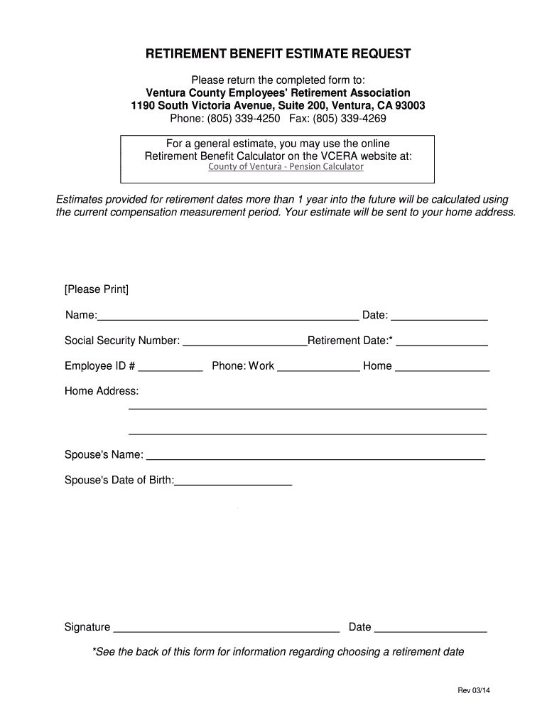 Fillable Online RETIREMENT BENEFIT ESTIMATE REQUEST Please return the ...