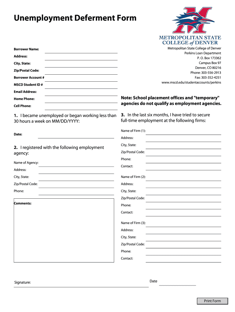 Fillable Online Unemployment Deferment Form Fax Email Print - pdfFiller