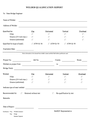 Fillable Online modot WELDER QUALIFICATION REPORT Fax Email Print - pdfFiller