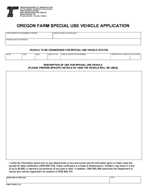 Fillable Online odot state or OREGON FARM SPECIAL USE VEHICLE ...