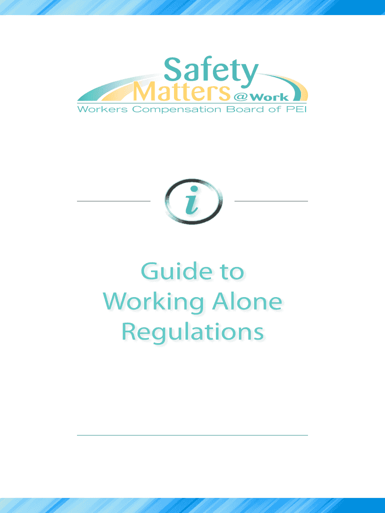 Fillable Online Guide to Working Alone Regulations - WCB Fax Email ...