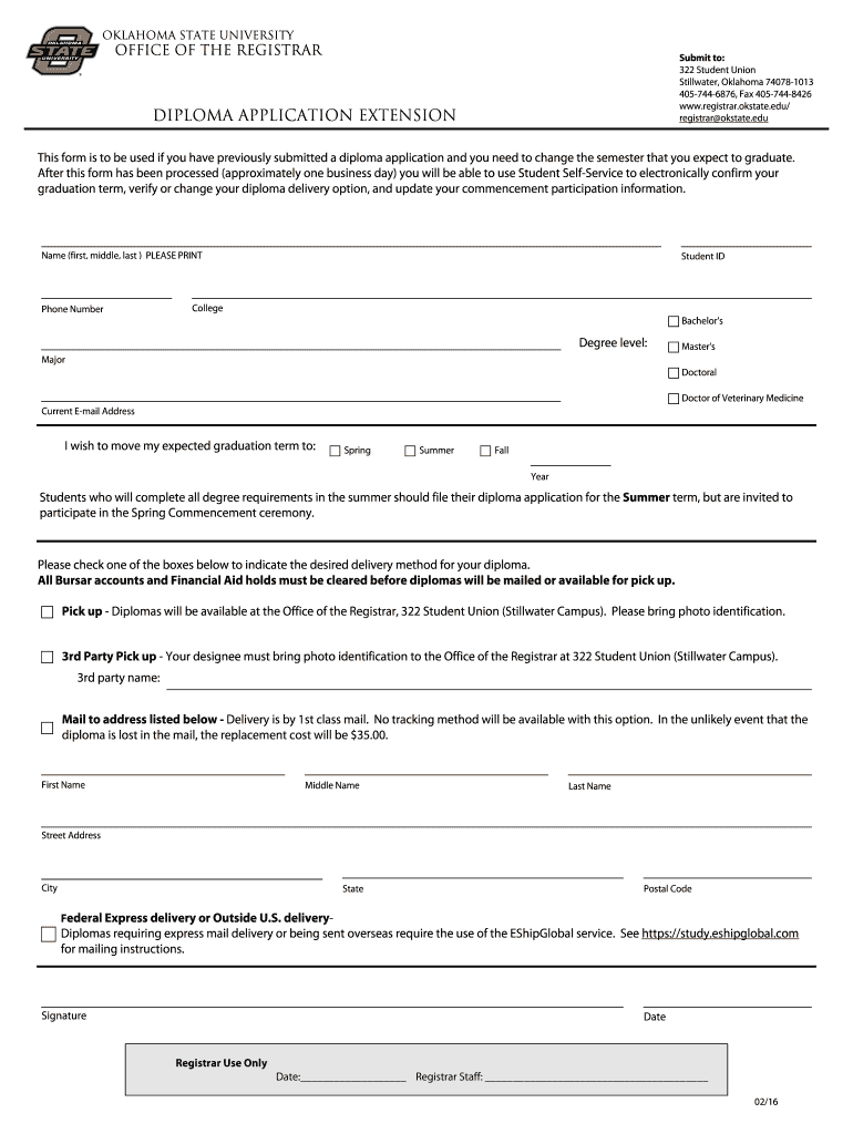 Fillable Online DIPLOMA APPLICATION Extension - registrarokstateedu Fax ...