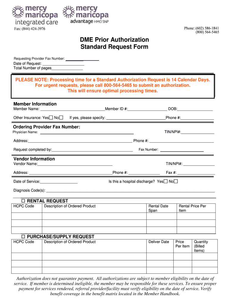 Fillable Online DME Prior Authorization Standard Request Form Fax Email Print - pdfFiller