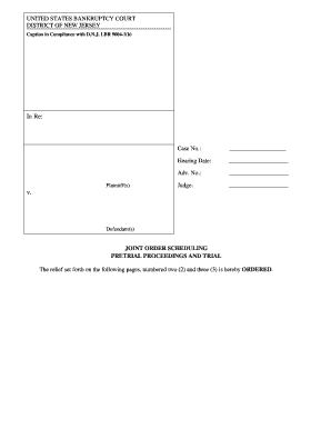 Fillable Online Joint Order Scheduling Pretrial Proceedings and Trial 8 ...