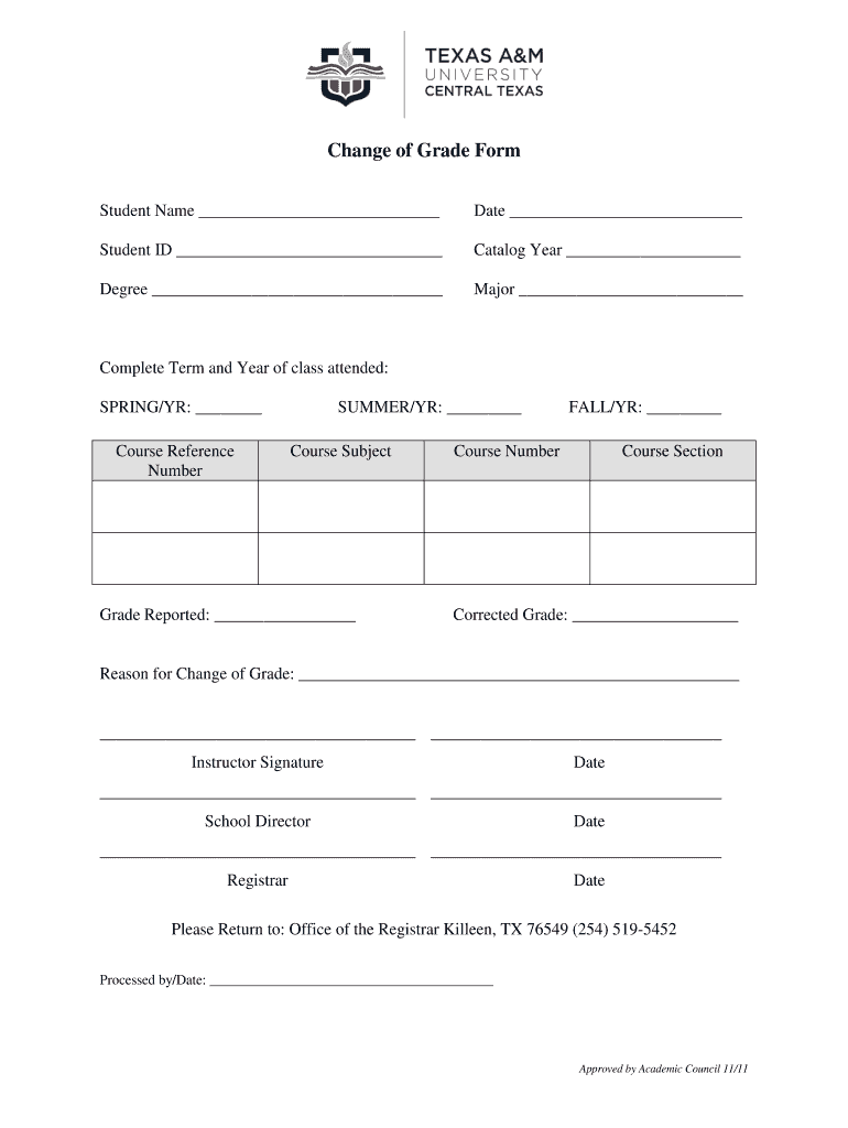 Fillable Online Change of Grade Form - Texas AM University-Central ...