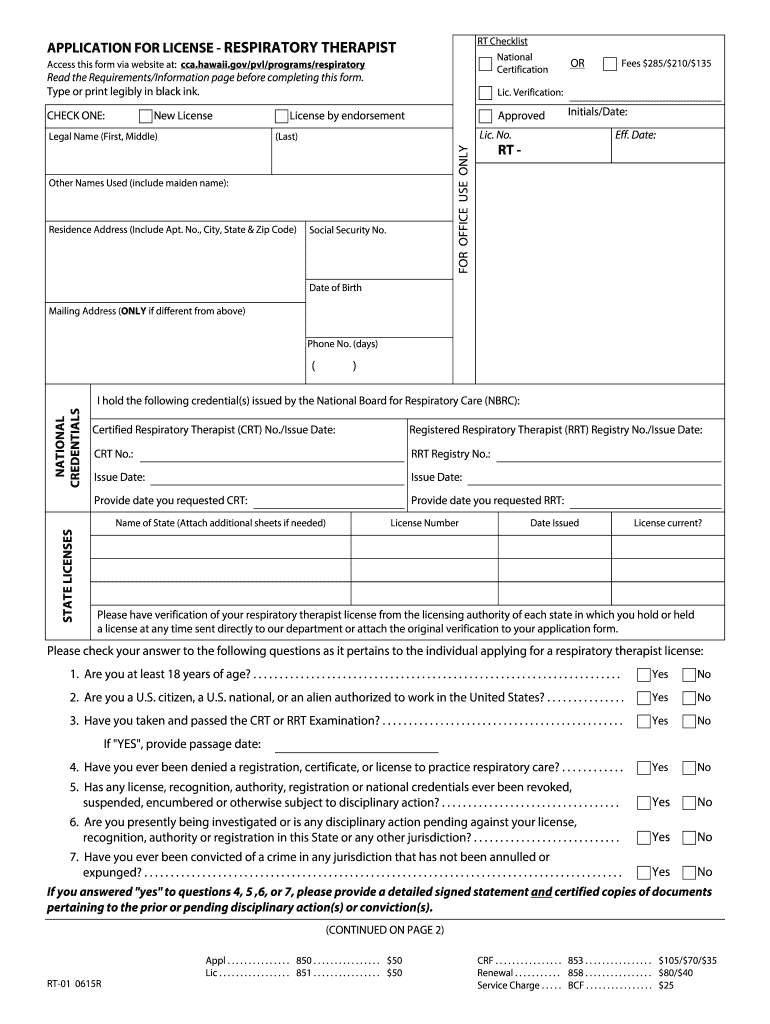 Fillable Online REQUIREMENTSINFORMATION FOR LICENSE RESPIRATORY ...