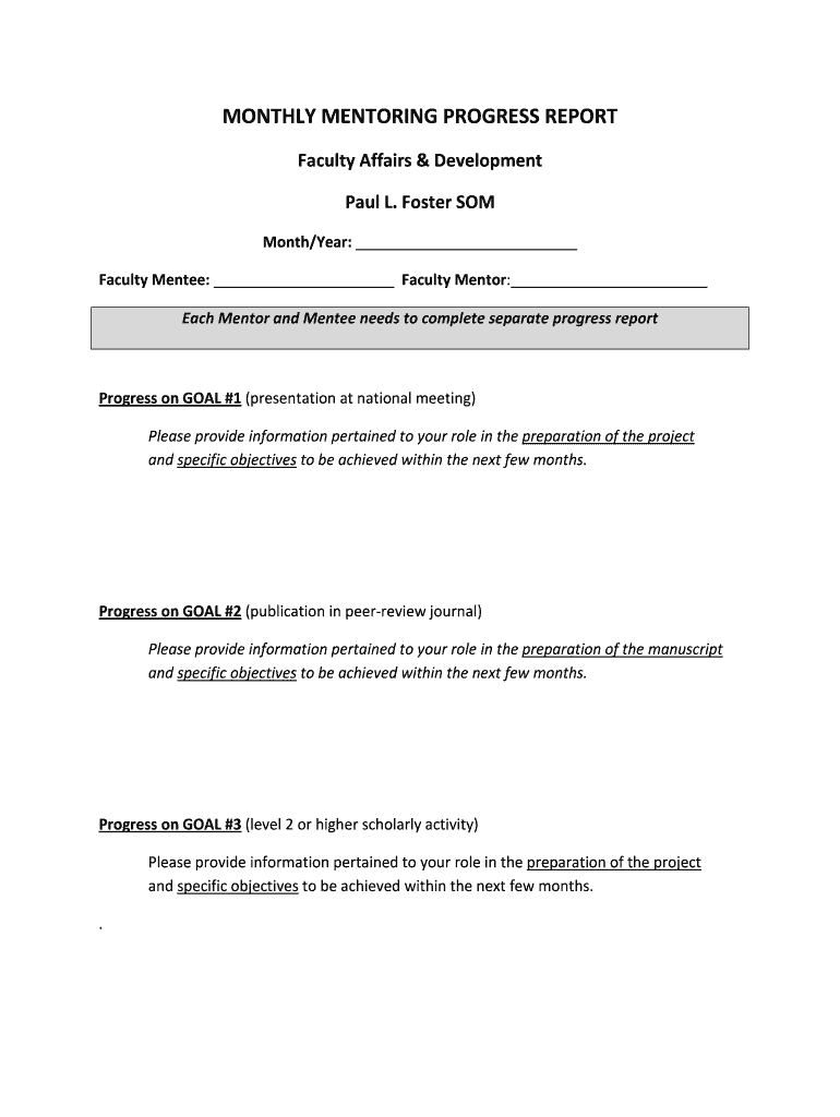 Fillable Online elpaso ttuhsc MONTHLY MENTORING PROGRESS REPORT Fax Email Print - pdfFiller