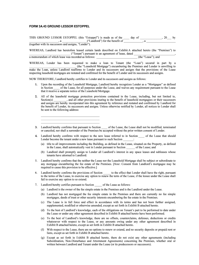 Fillable Online FORM 3A43 GROUND LESSOR ESTOPPEL - Thompson HR Fax ...