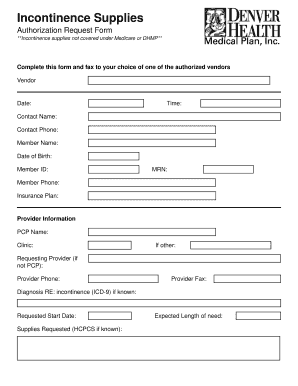 Fillable Online Incontinence Supplies - Denver Health Medical Plan Inc ...