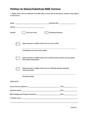 Fillable Online engineering uiowa Petition to WaiveSubstitute BME Seminar Fax Email Print ...