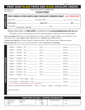 Fillable Online Job PRINT SHOP BLANK PAPER AND BLANK ENVELOPE ORDERS ...