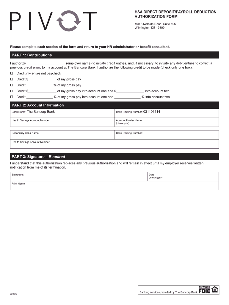 Fillable Online HSA DIRECT DEPOSITPAYROLL DEDUCTION AUTHORIZATION FORM Fax Email Print - pdfFiller