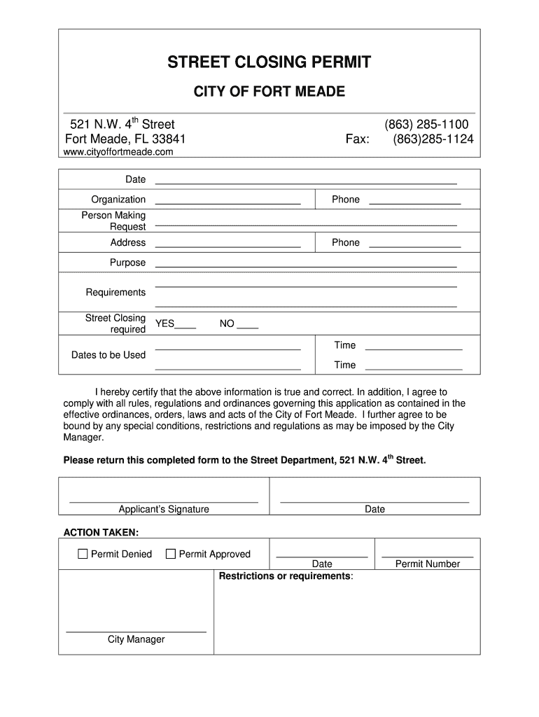 Fillable Online STREET CLOSING PERMIT Fax Email Print - pdfFiller