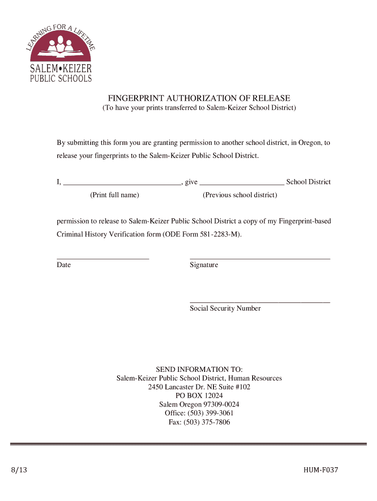 Fillable Online salkeiz k12 or FINGERPRINT AUTHORIZATION OF RELEASE ...