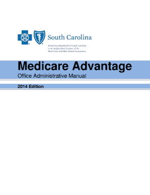 Fillable Online 2014 Medicare Advantage Office Manual - South Carolina ...