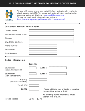 Fillable Online csdaca 2015 CHILD SUPPORT ATTORNEY SOURCEBOOK ORDER ...