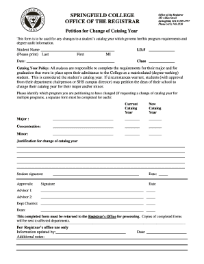 Fillable Online springfield Petition for Change of Catalog Year ...