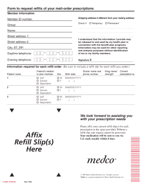 Fillable Online Affix Your medication will be sent to you via Refill Slip Fax Email Print ...