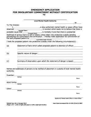 Fillable Online dsamh utah EMERGENCY APPLICATION FOR INVOLUNTARY ...
