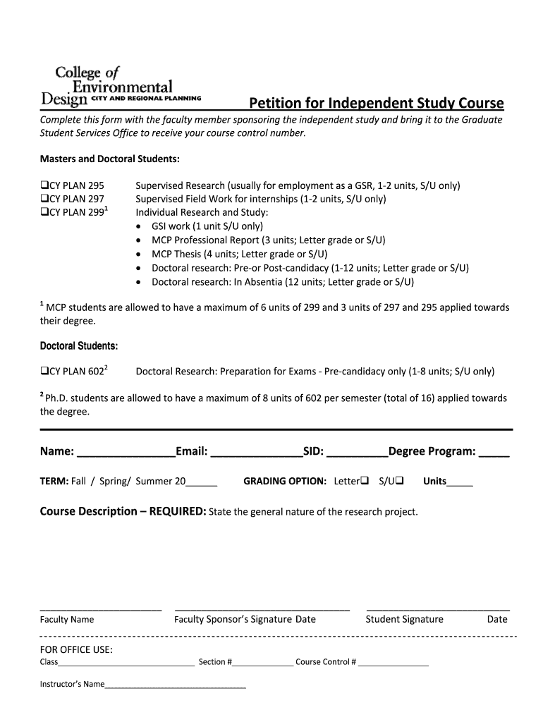 Fillable Online ced berkeley Petition for Independent Study Course Fax Email Print - pdfFiller