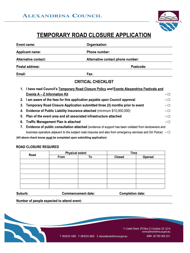 Fillable Online alexandrina sa gov TEMPORARY ROAD CLOSURE APPLICATION ...