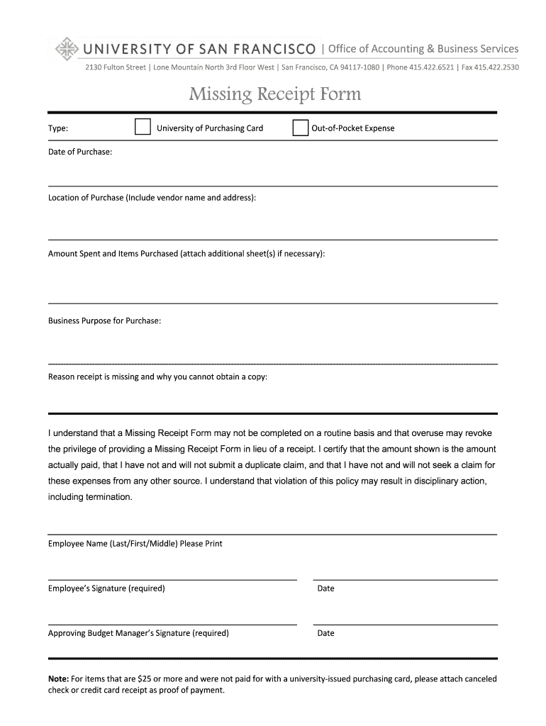 Fillable Online Missing receipt form 20111028 - University of San ...