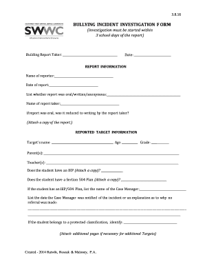 Fillable Online swsc 101514 BULLYING INCIDENT INVESTIGATION FORM - swsc ...