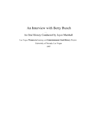 Fillable Online An Interview with Betty Bunch Fax Email Print - pdfFiller