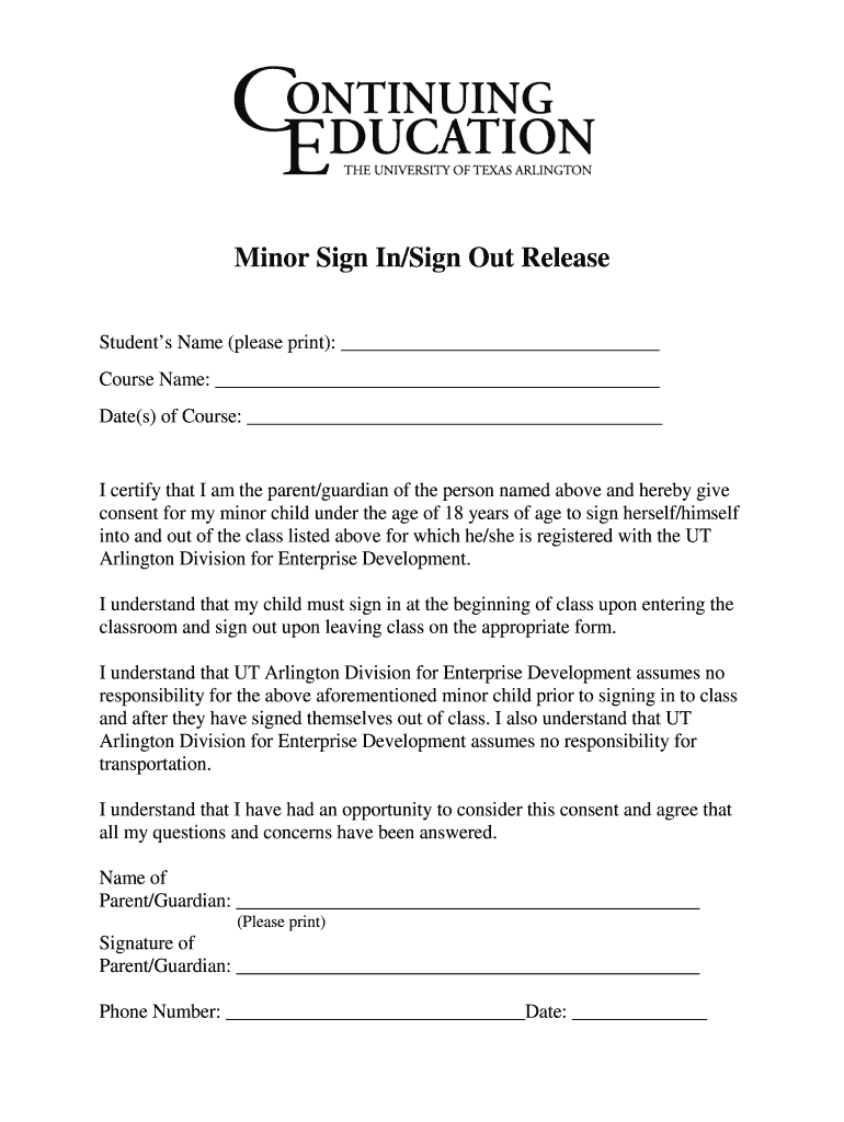 Fillable Online Minor Sign InSign Out Release - University of Texas at ...