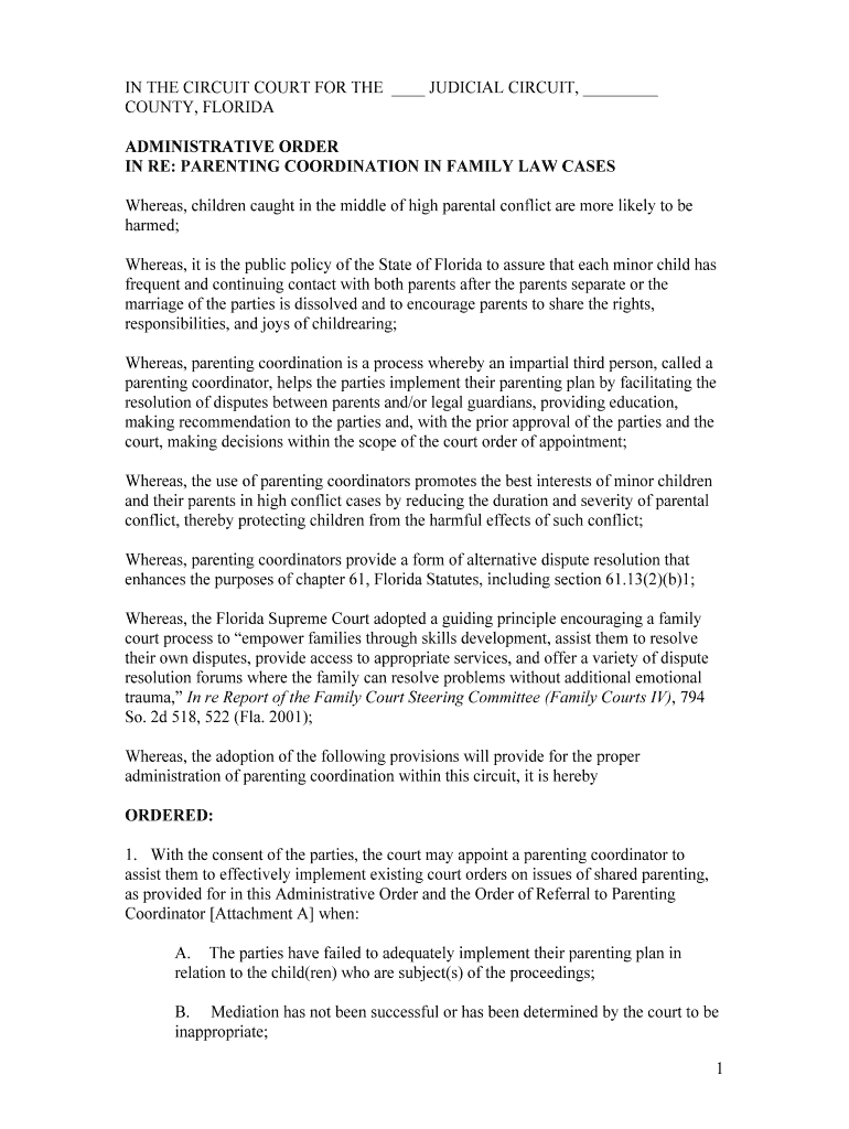 Fillable Online ADMINISTRATIVE ORDER IN RE PARENTING COORDINATION IN ...