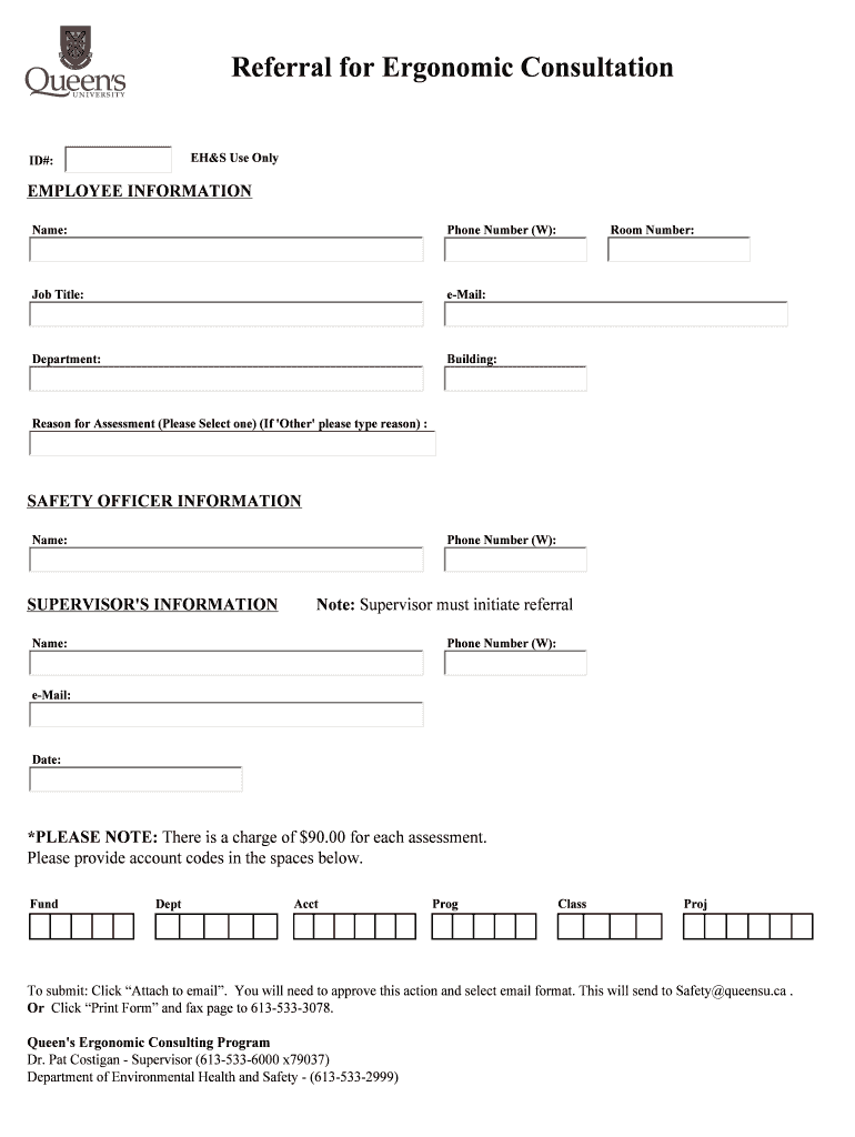 Fillable Online safety queensu Referral for Ergonomic Consultation ...