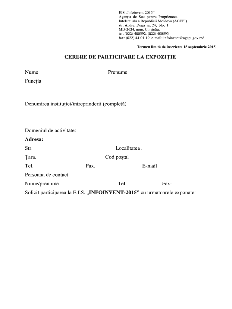 Fillable Online infoinvent CERERE DE PARTICIPARE LA EXPOZIIE Denumirea instituiei Fax Email ...