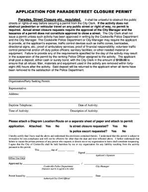 Fillable Online APPLICATION FOR PARADESTREET CLOSURE PERMIT Fax Email ...