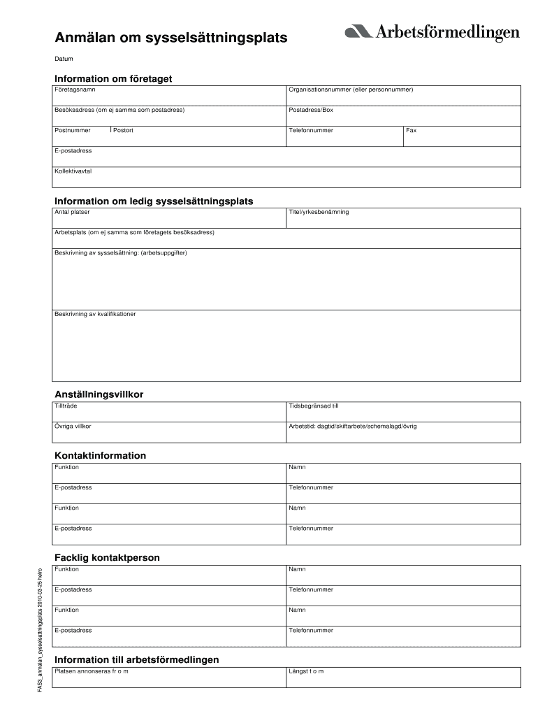 Fillable Online Anmlan om sysselsttningsplats - Arbetsfrmedlingen Fax Email Print - pdfFiller