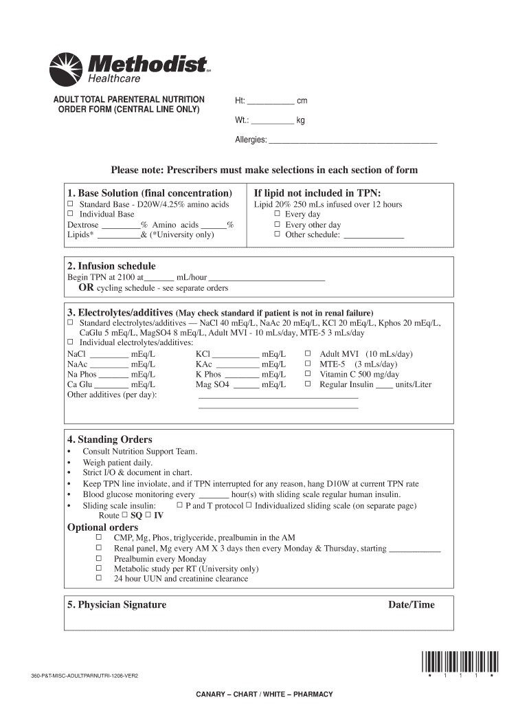 Fillable Online ADULT TOTAL PARENTERAL NUTRITION ORDER FORM CENTRAL ...