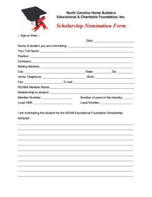 Fillable Online Scholarship Nomination Form - NCHBA Fax Email Print - pdfFiller